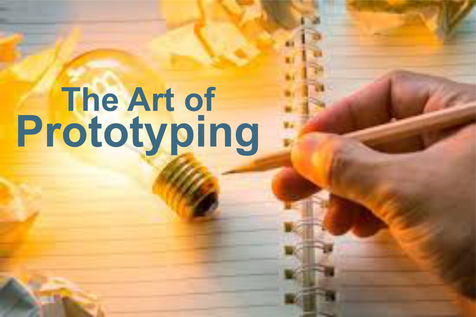 The Art of Prototyping - AutomationPrimer
